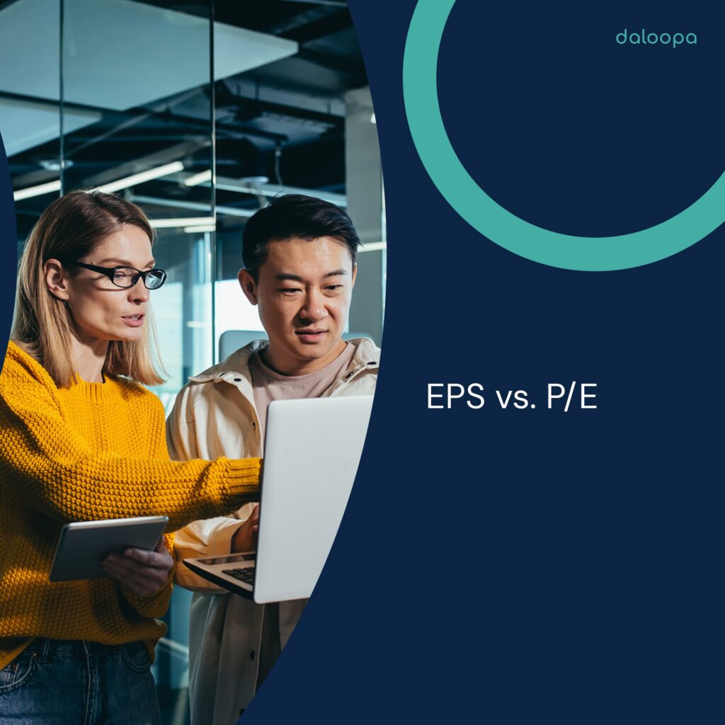 EPS vs. P/E: Profitability and Valuation Metrics in Stock Analysis